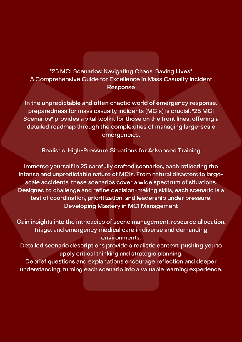 25 Mass Casualty Scenarios : Real-Event Based Training for Emergency R ...